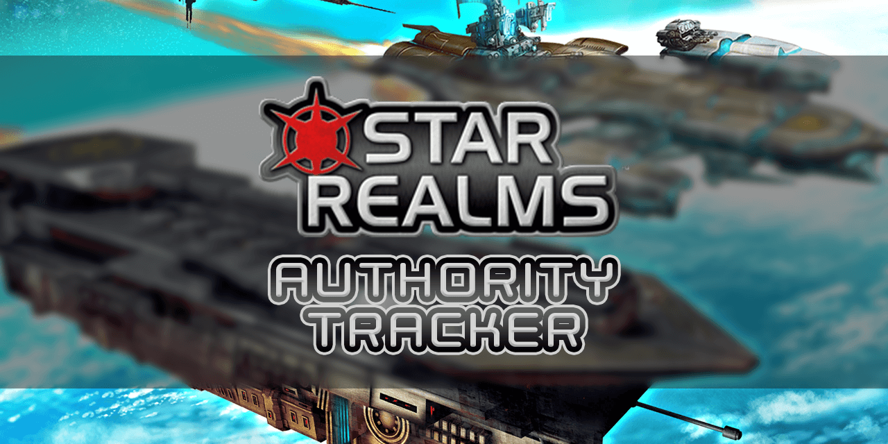 Star Realms Authority Tracker